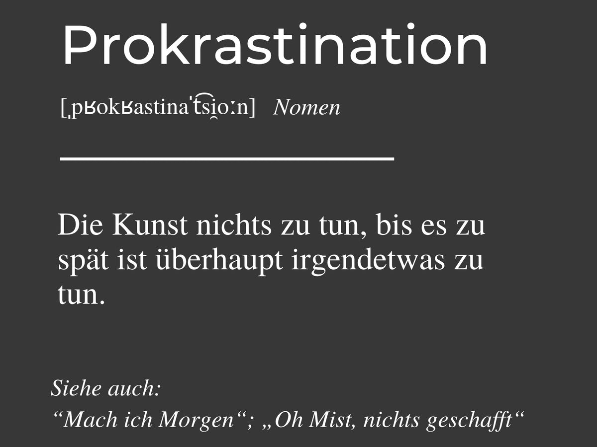 Die 10 besten Tipps gegen Prokrastinieren – zettelweise